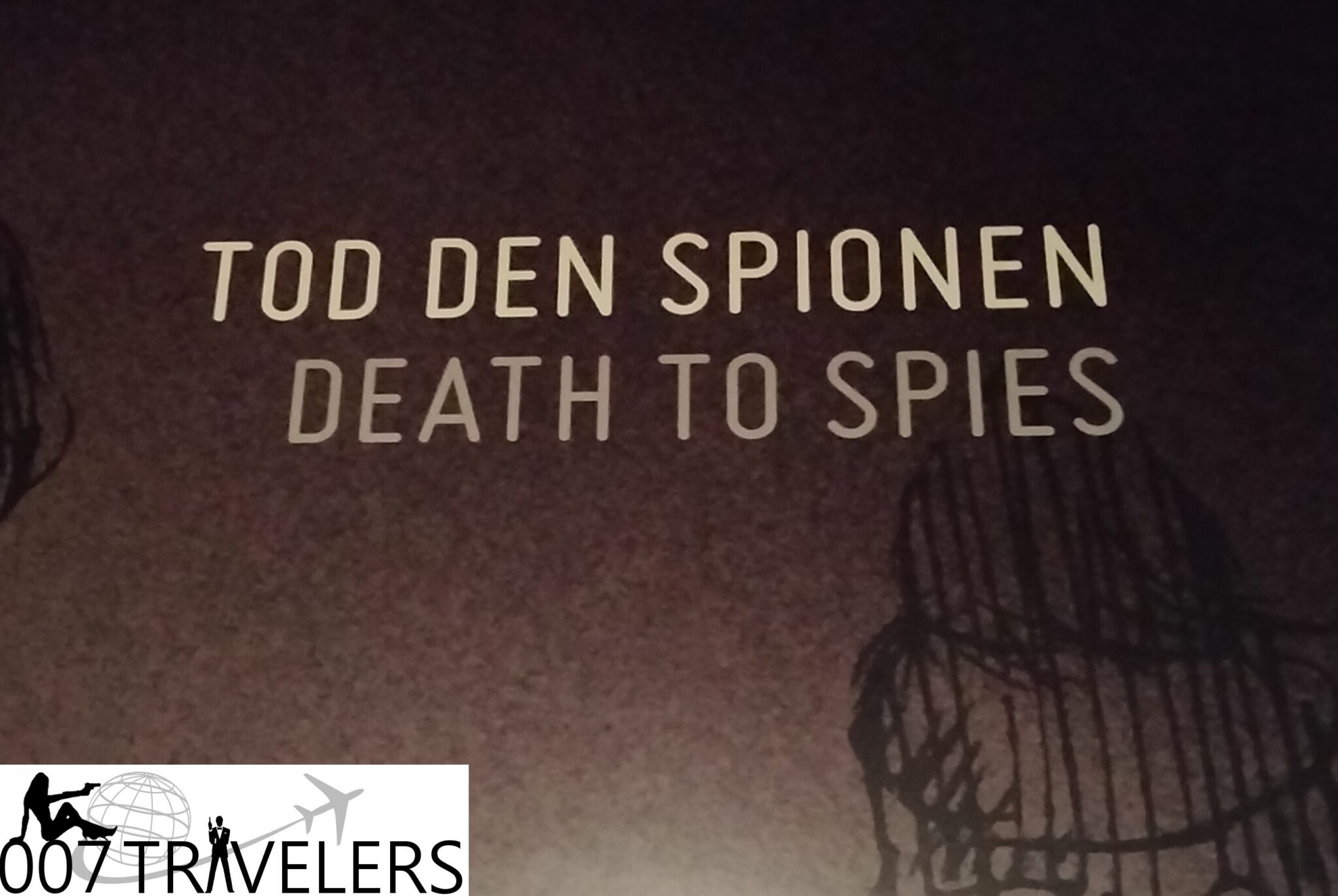007 Exhibition: German Spy Museum – Deutsche Spionage Museum - 007 ...